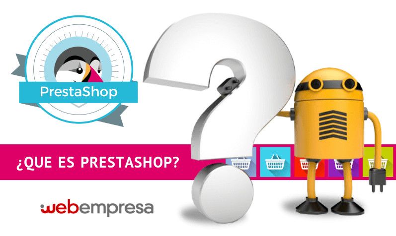 Qué es PrestaShop con Tutorial en español