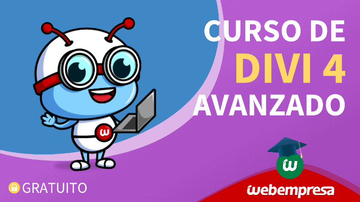 Curso de Divi 4.0 Avanzado Gratis en Español [2023] - Webempresa