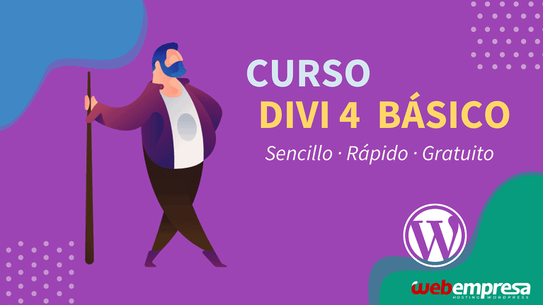 Curso de Divi 4.0 Básico Gratis en Español [2021] - Webempresa
