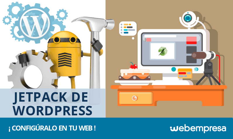 Qué es JetPack de WordPress y cómo configurarlo en mi web
