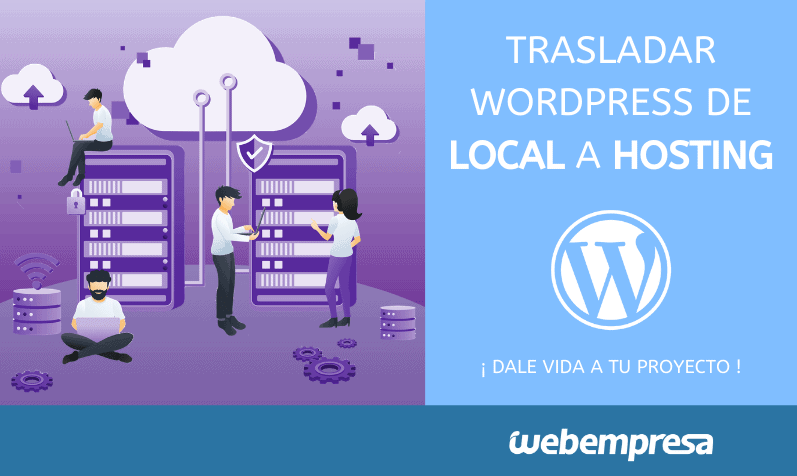 Migrar WordPress de local (localhost) al Hosting