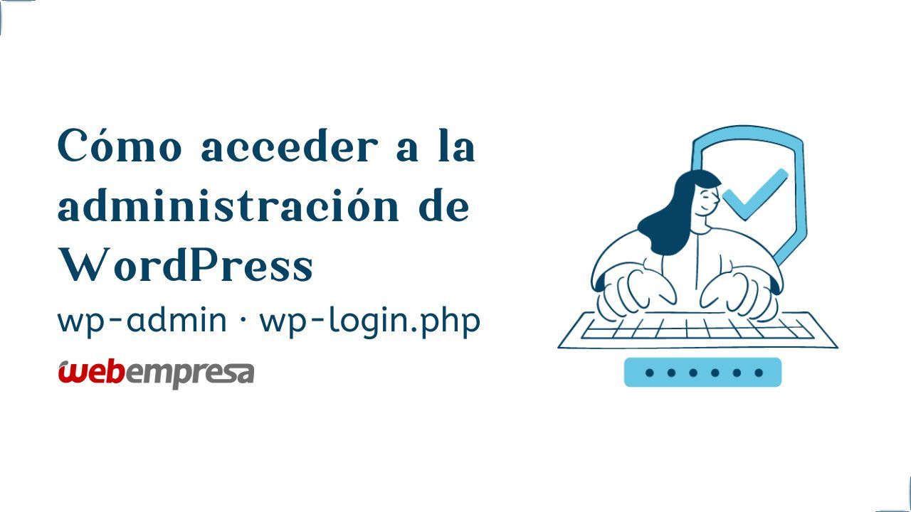 Cómo acceder a la administración de WordPress WP-Admin