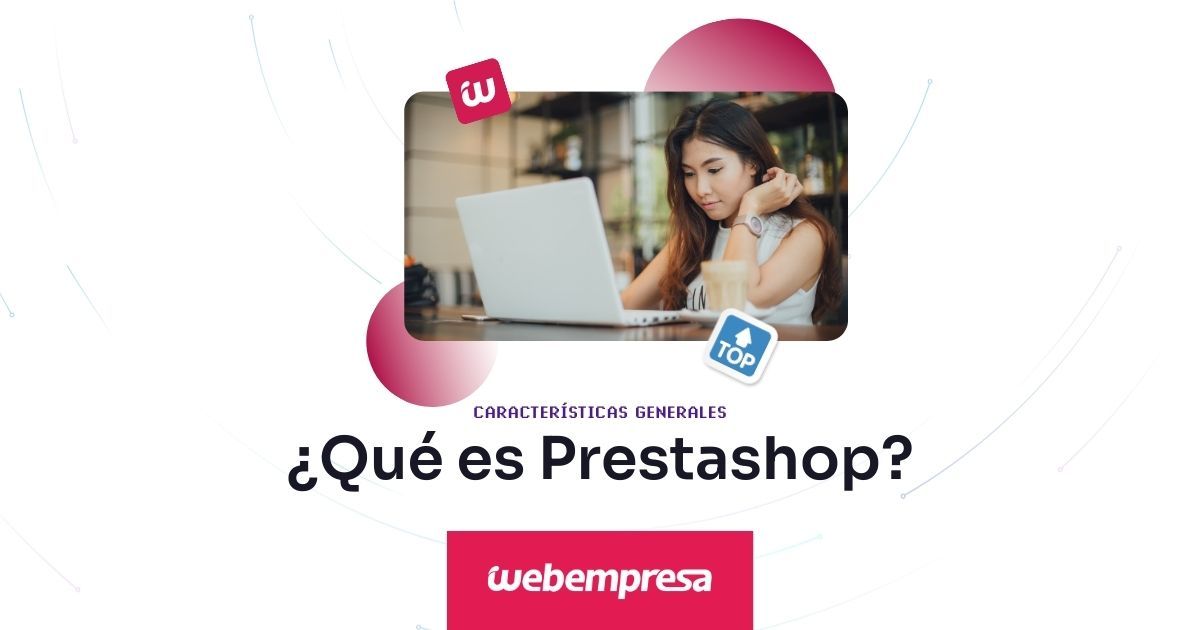 Qué es PrestaShop con Tutorial en español - Webempresa